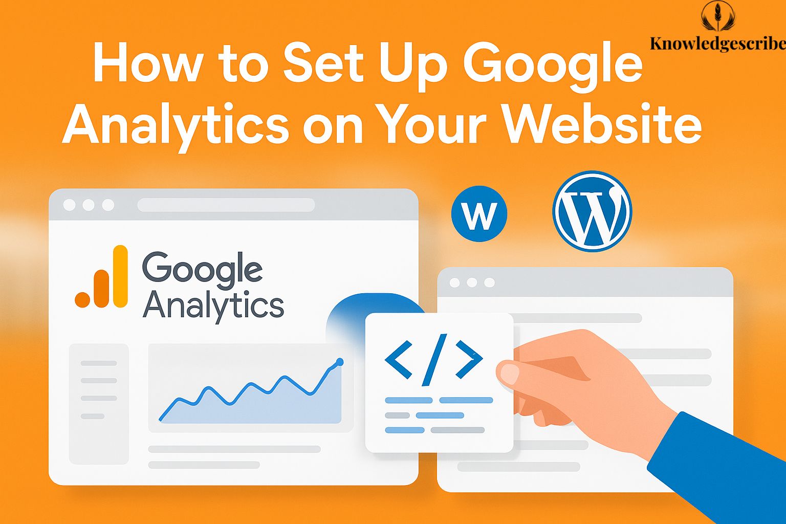 Steps To Properly Configure Google Analytics On Your Website, Google Analytics Reports ...
