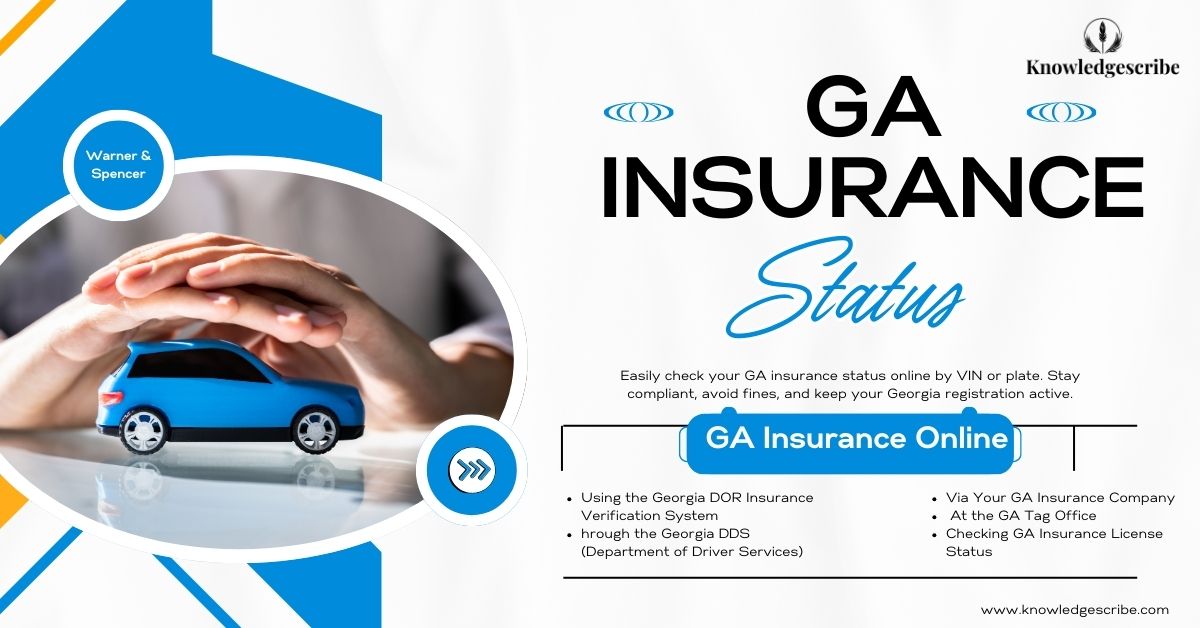 Check GA Insurance Status Online, Fast and Easy Guide