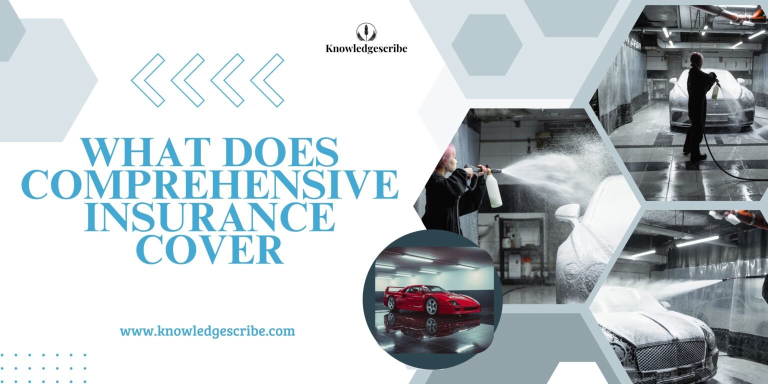 What Does Comprehensive Insurance Cover in 2026? Full Coverage Explained